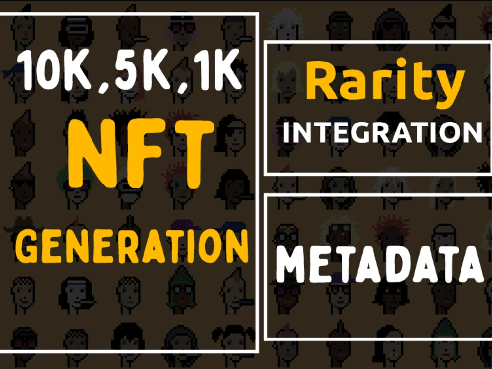 Unique NFT art collection with 1, 1k, 10k NFTs | Upwork