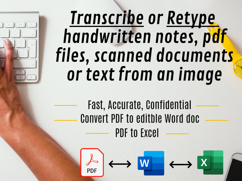 Accurately typed out handwritten, pdf or scanned notes into a Word doc ...