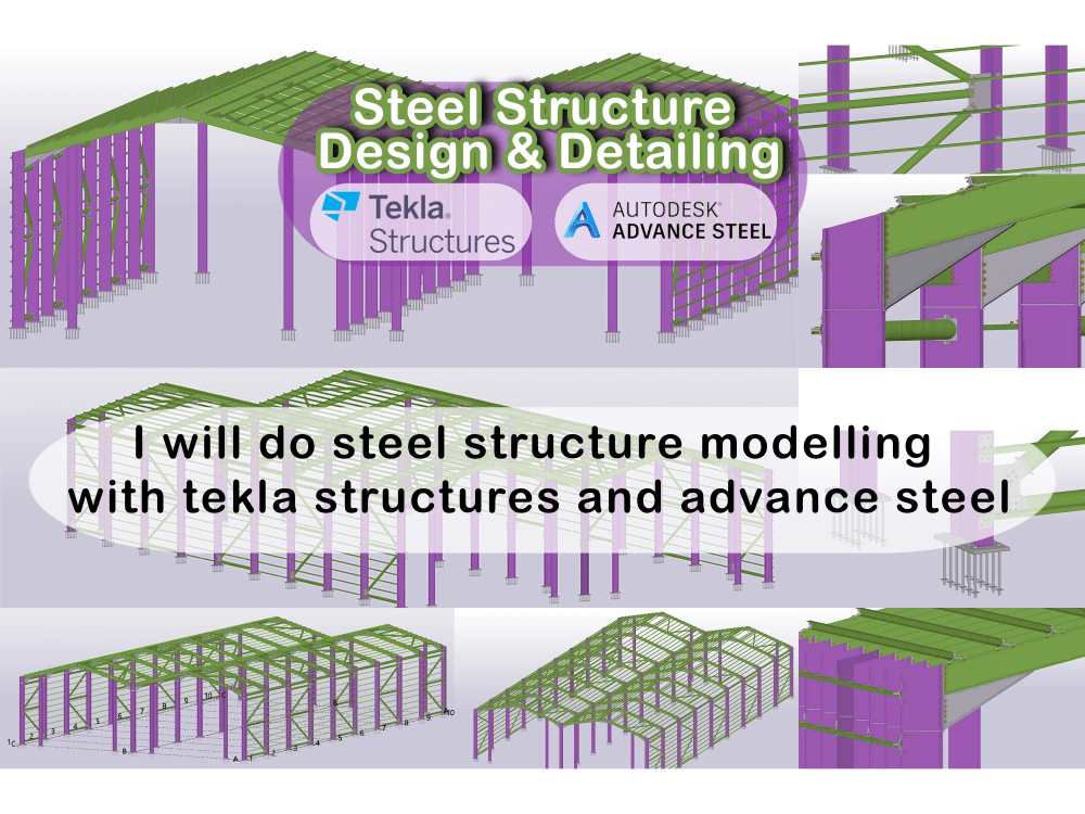 Steel structure model with tekla structures and advance steel | Upwork
