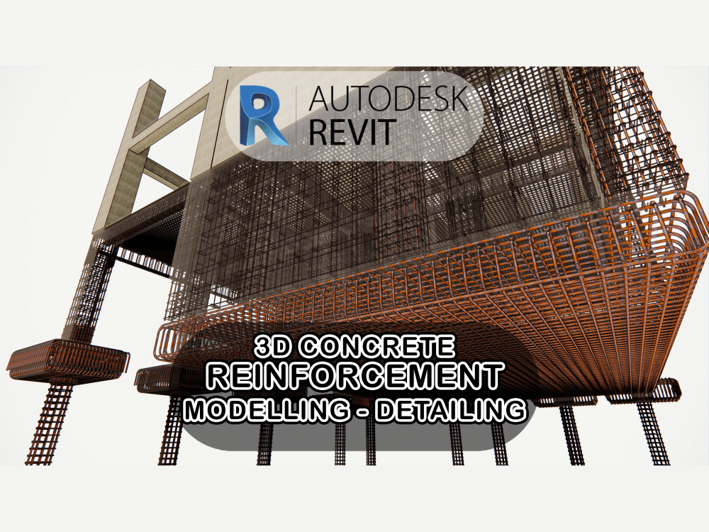 3d concrete reinforcement modelling with revit | Upwork