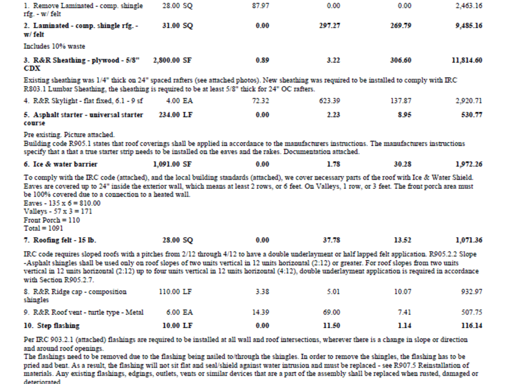 A comprehensive Xactimate restoration estimate w. roofing/exterior ...