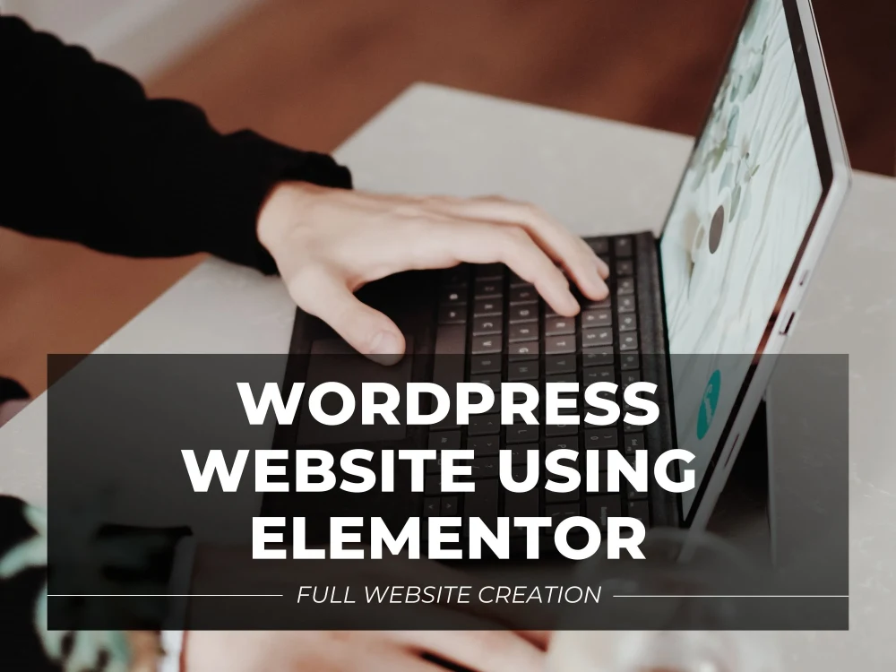 Wordpress website using Elementor | Elementor Pro | Elementor Expert | Upwork