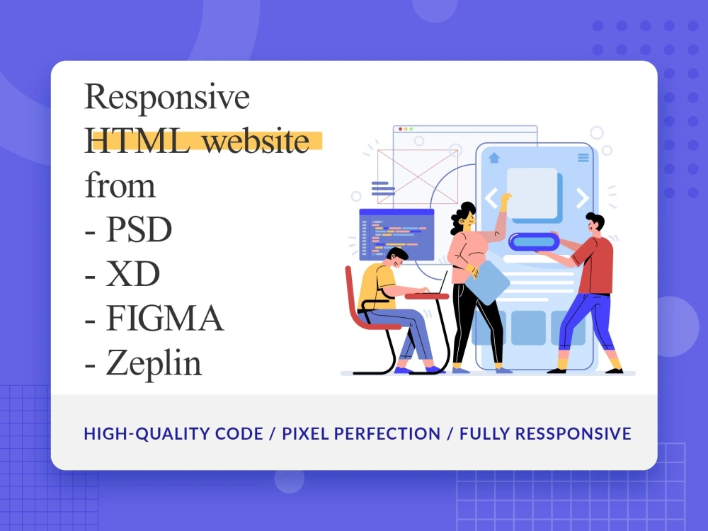 Responsive HTML website from PSD | Figma | XD | Invision | Zeplin | Upwork