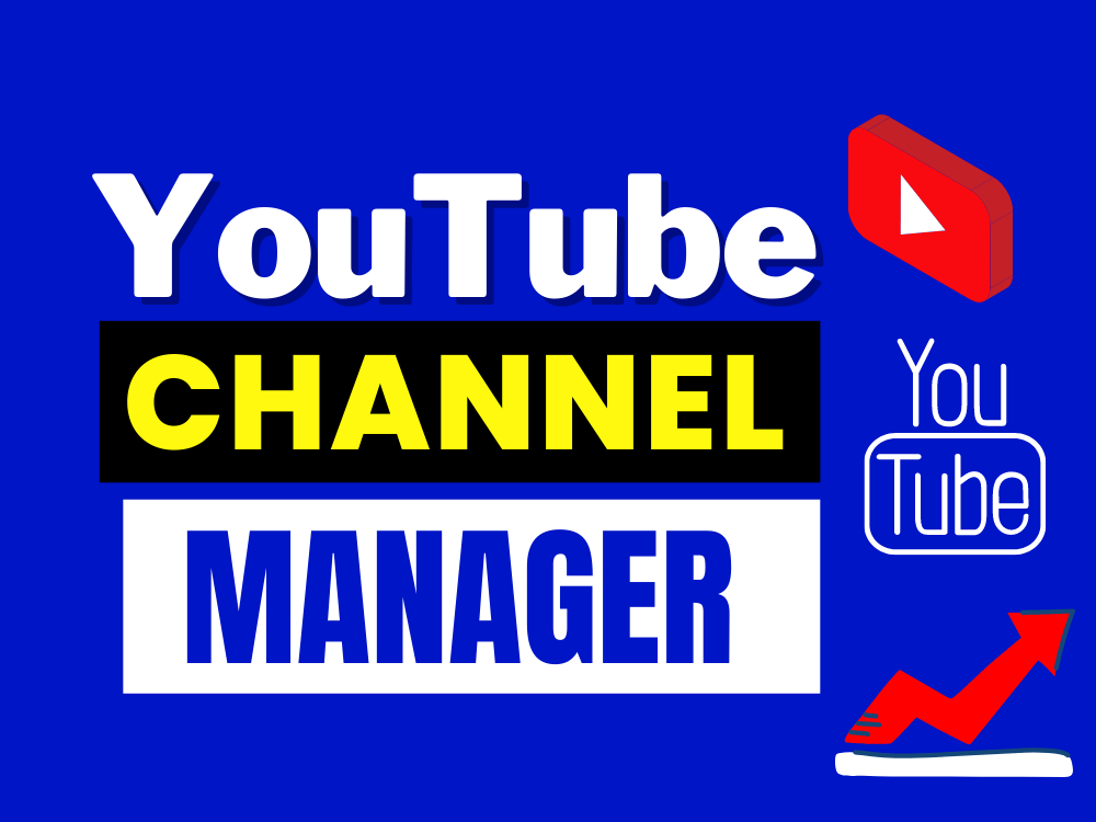 YouTube Channel Manager For Super Growth and youtube channel management ...