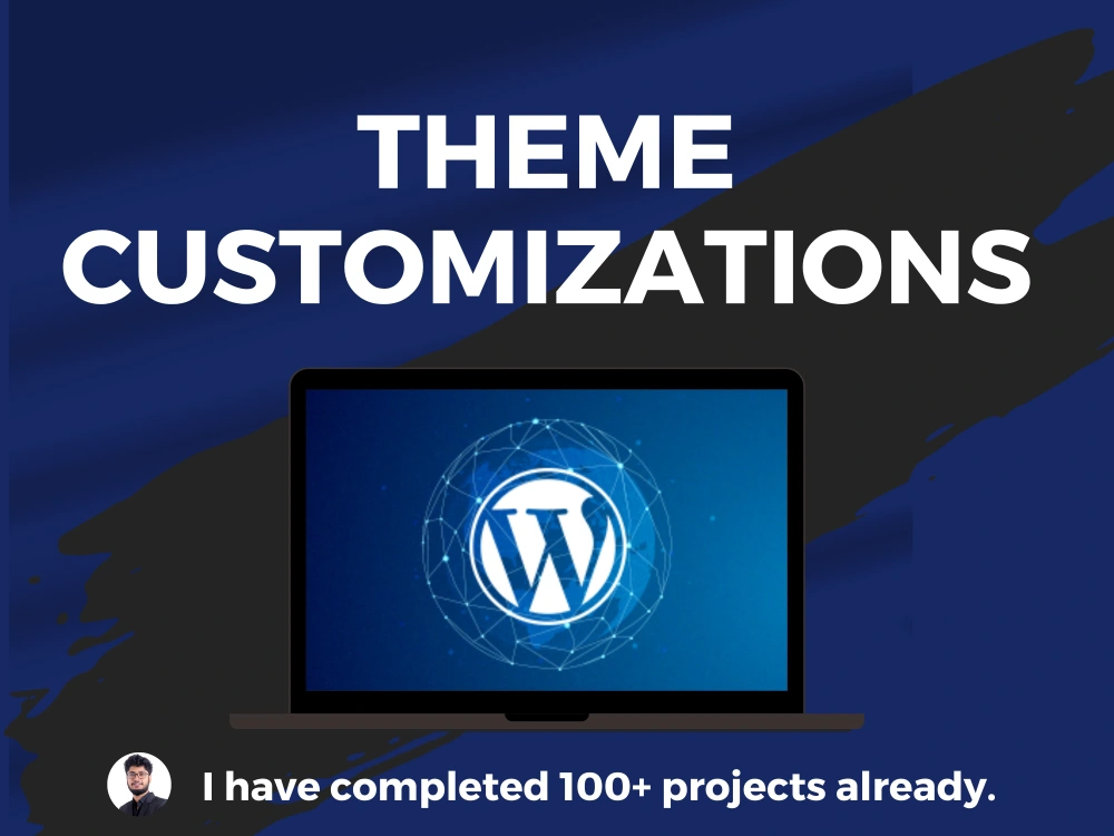 Wordpress Theme Customization Website Modification Upwork