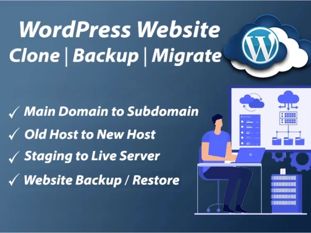 WordPress website migration/ website backup/ website clone in 24 hours | Upwork
