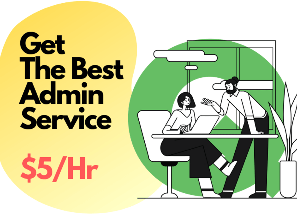 Best admin service at an affordable cost | Upwork