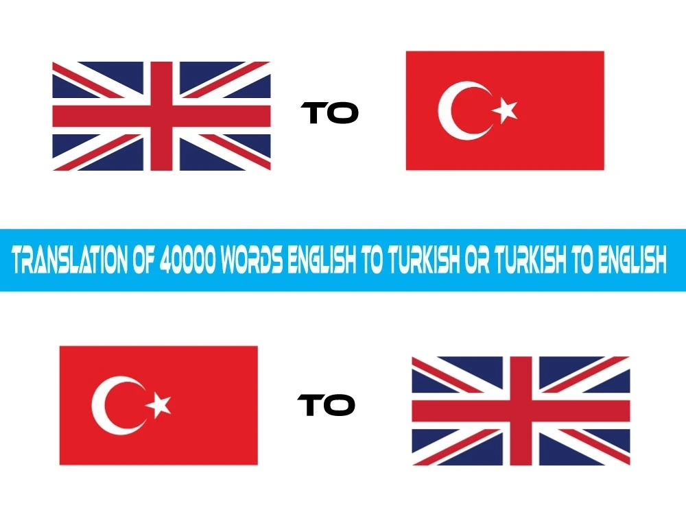 A translation of English to Turkish or Turkish to English in 3 hours ...