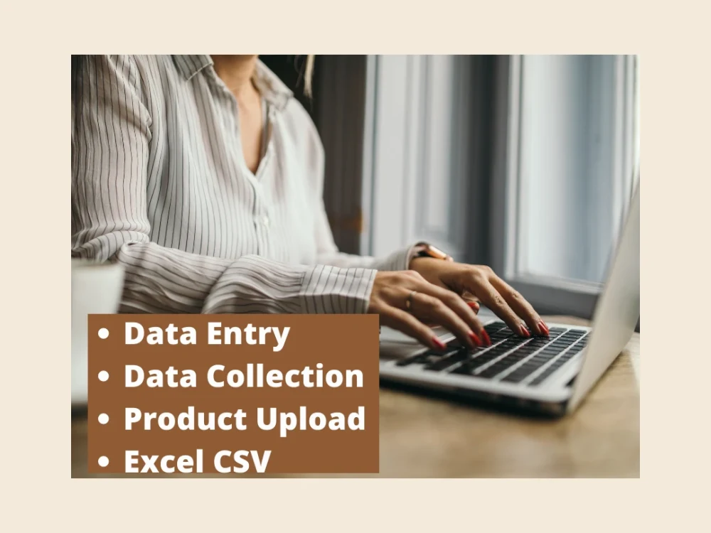 Data entry, data collection, product upload, excel .csv | Upwork