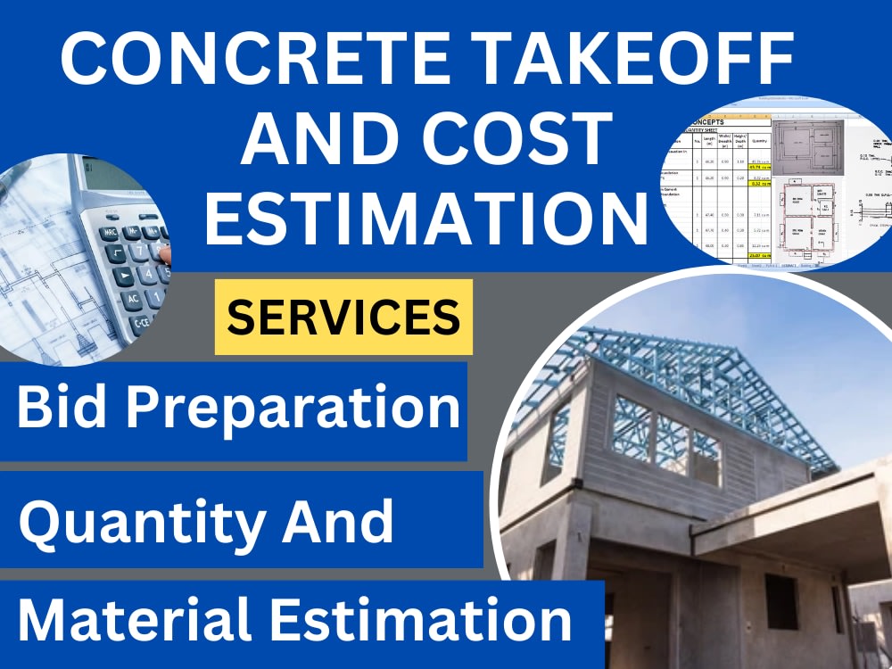 Concrete takeoff and cost estimation | Upwork