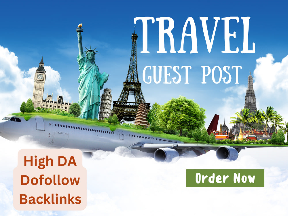 A Travel Niche Guest Post on High DA Travel site | Upwork