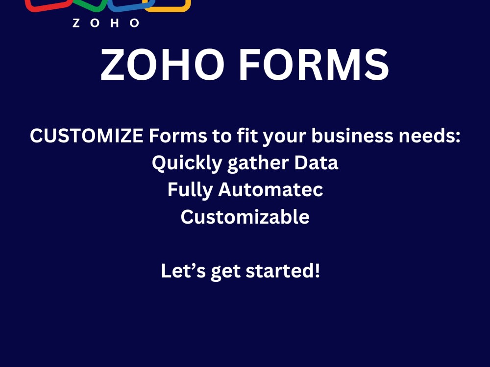 ZOHO Form(s) Customized for your Needs | Upwork