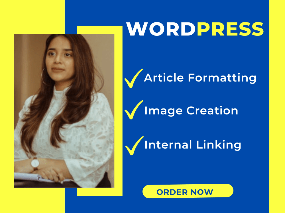Virtual Assistance for WordPress (Formatting, Image Creation & Publishing) | Upwork