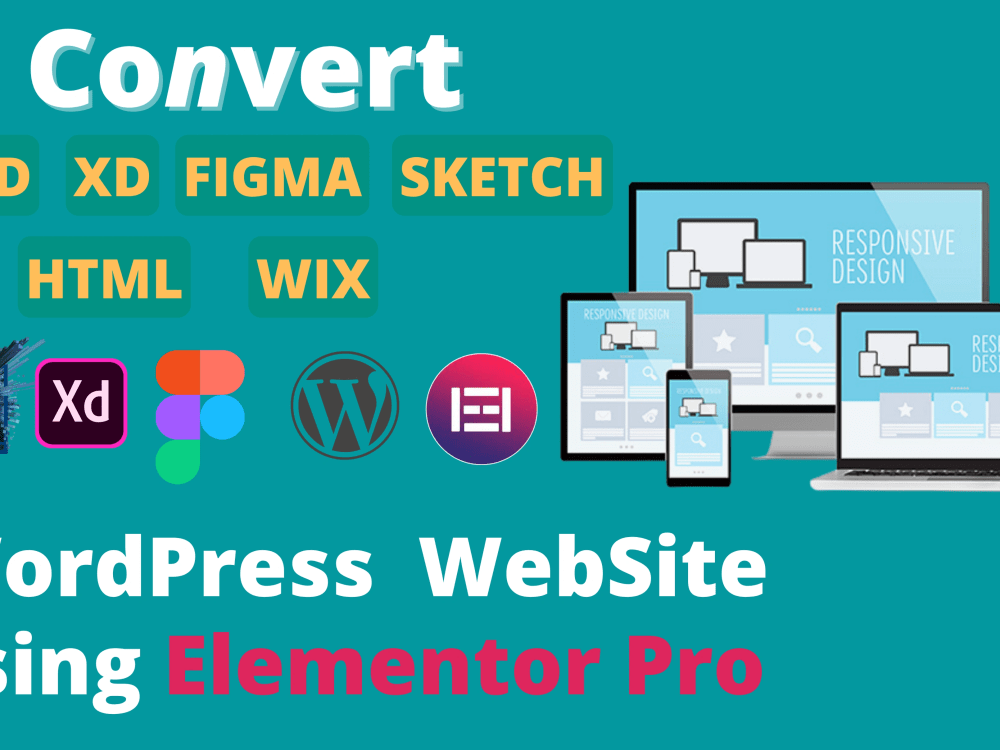 Your xd, Figma, PSD design to WordPress with elementor | Upwork