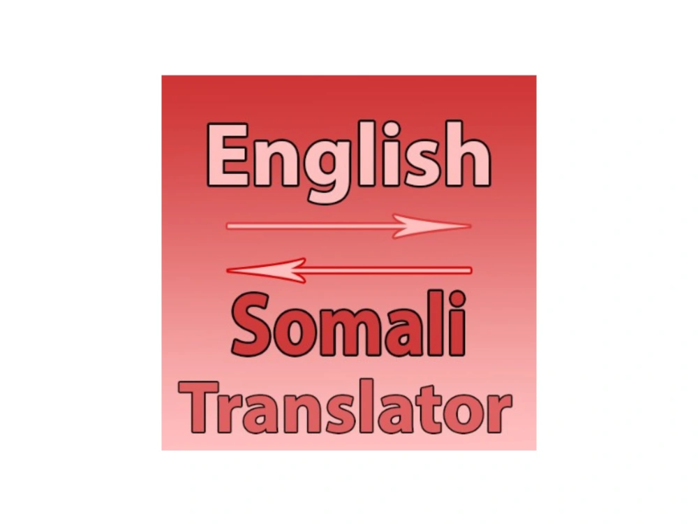 Quality English to Somali translation and transcription. | Upwork