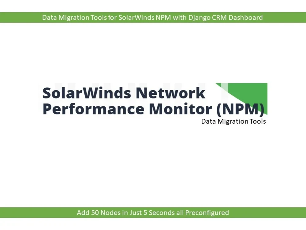 Data migrated to your new SolarWinds NPM automatically | Upwork