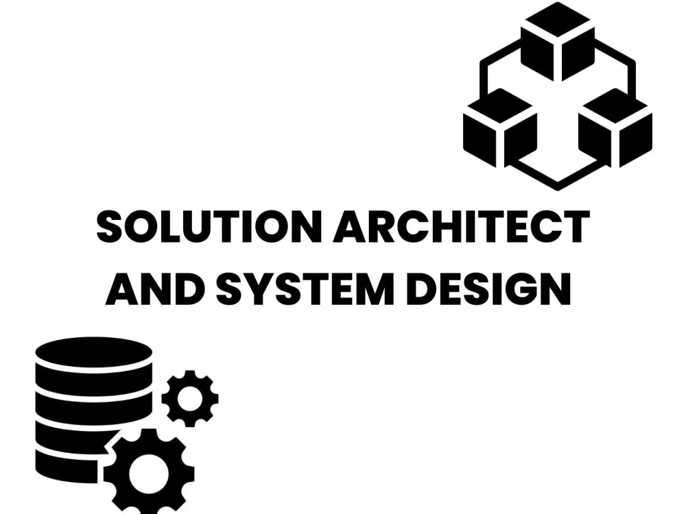 Solution Architect and System Design for your web and mobile apps | Upwork