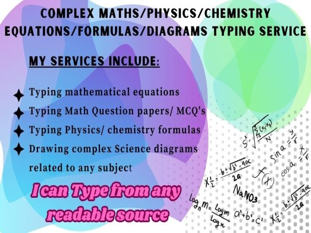 Maths, physics, chemistry equations & diagrams typed in Word or ...