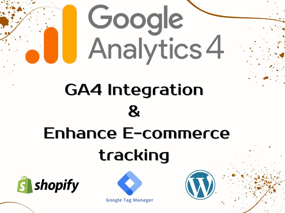 Master GA4 Migration, Setup, Integration, & Enhance E-commerce Tracking | Upwork