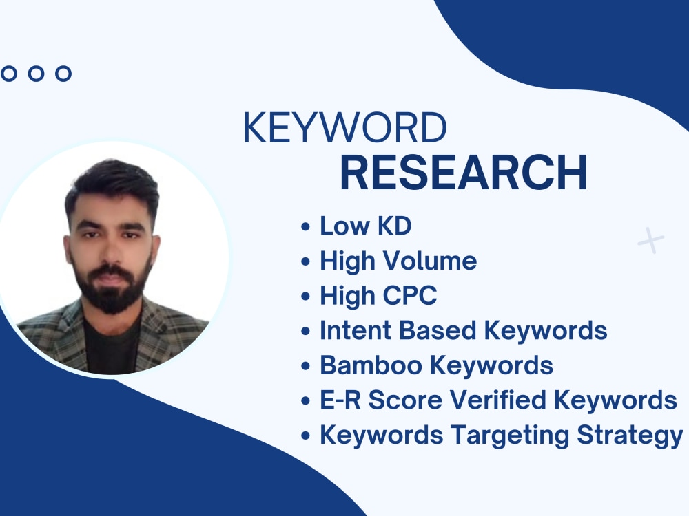 Low KD, High Volume and Intent Based Keyword Research | Upwork