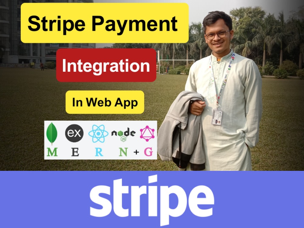 Stripe Integration in MERN stack website | Stripe Developer |React| GraphQL | Upwork