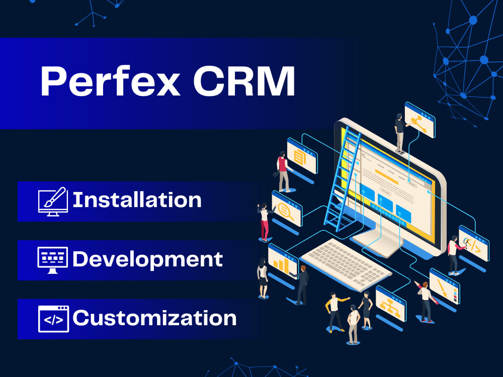 Customized Perfex CRM as per your Requirement | Upwork