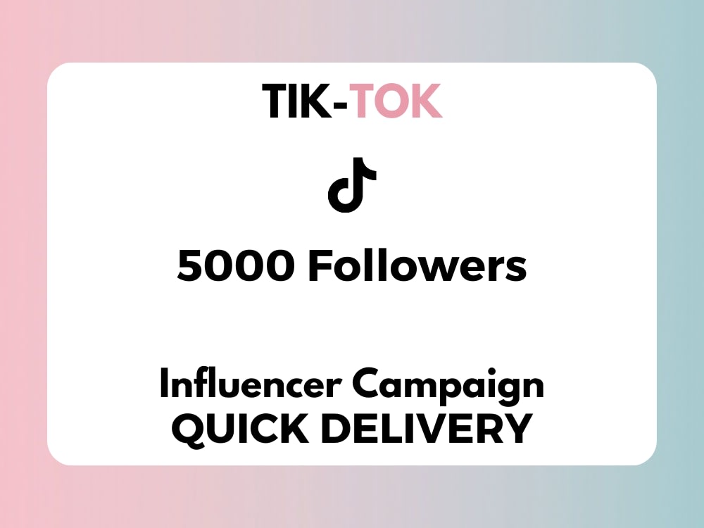 TikTok Followers with Quick Delivery | Organic Campaign | Influencer ...