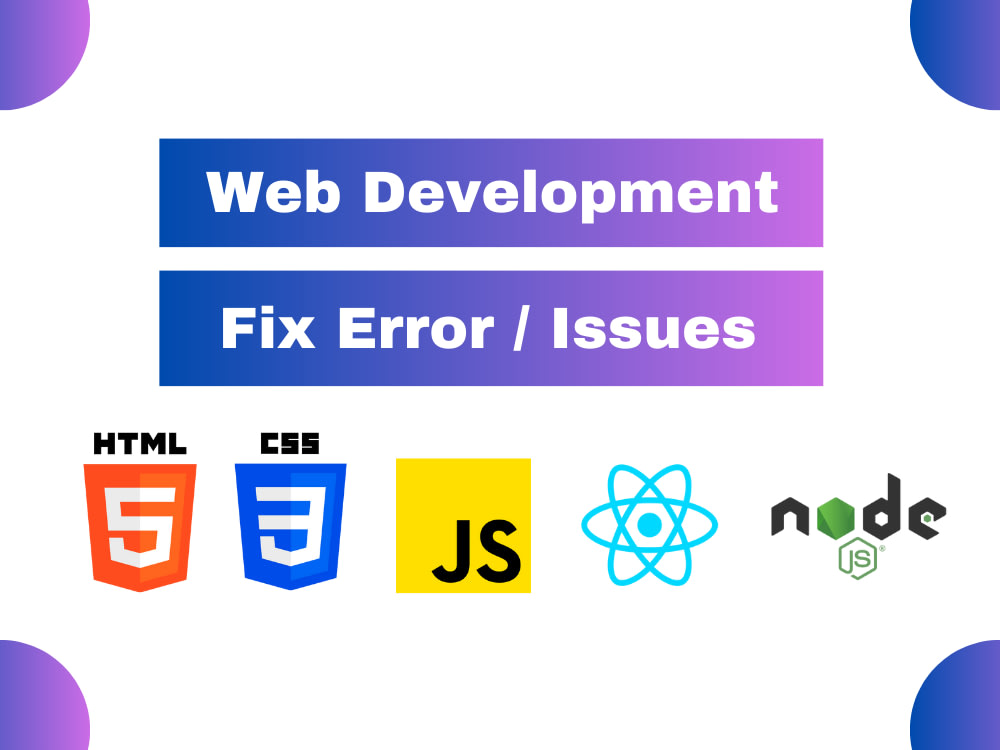 Web Development Solutions Html Css Javascript React Nodejs Fixes