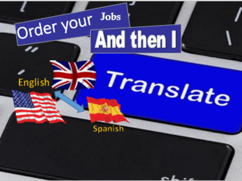 English to Spanish translation with perfect grammar. | Upwork