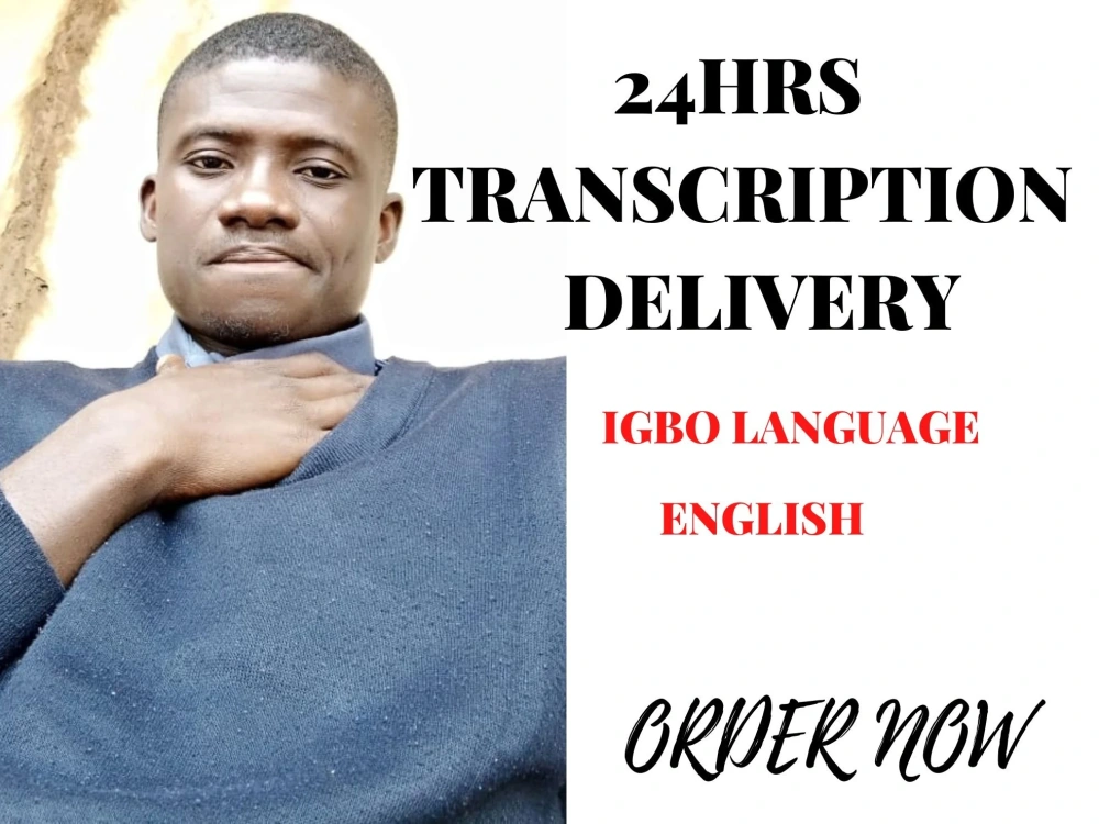 Professional Transcription in Igbo | English | audio, video transcription | Upwork