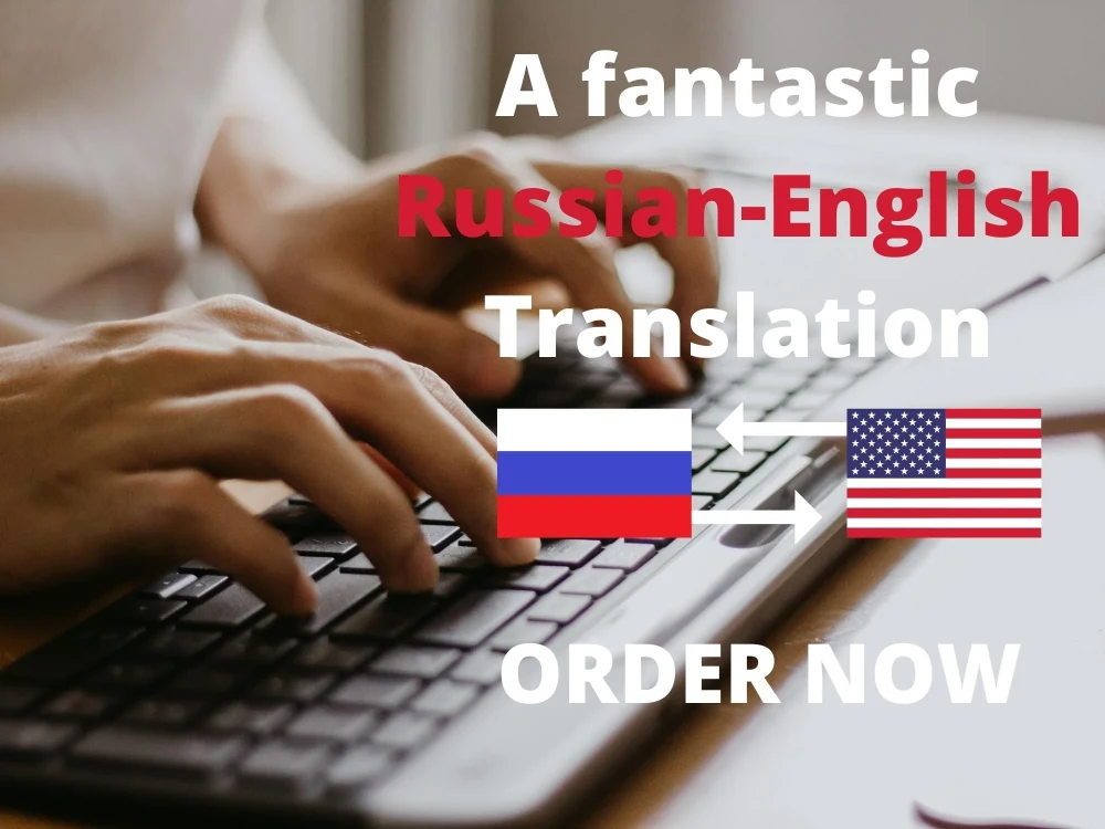 Russian-English English-Russian translation within 2 hours | Upwork