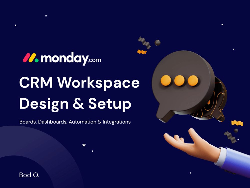Crm Setup With Boards Dashboards Automation And Integrations Upwork