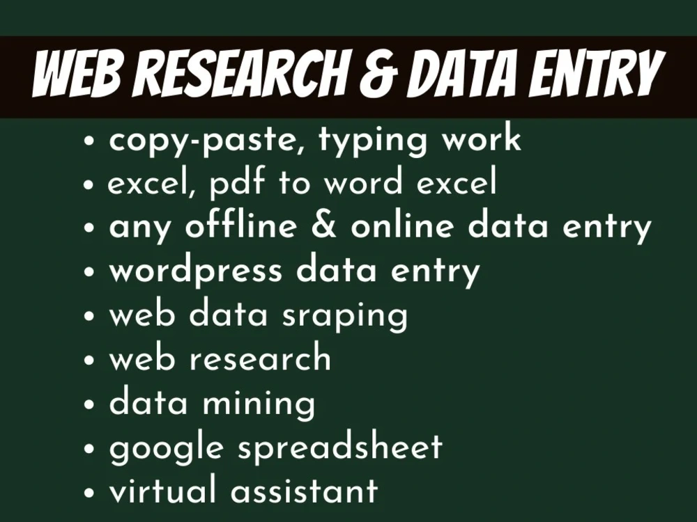 Virtual assistance for data entry, web research, web scraping, admin task | Upwork