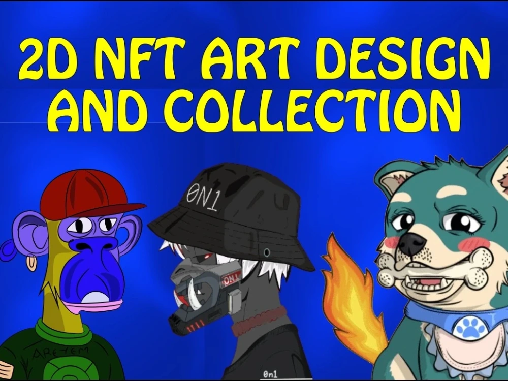 2d nft art design and collection generation | Upwork