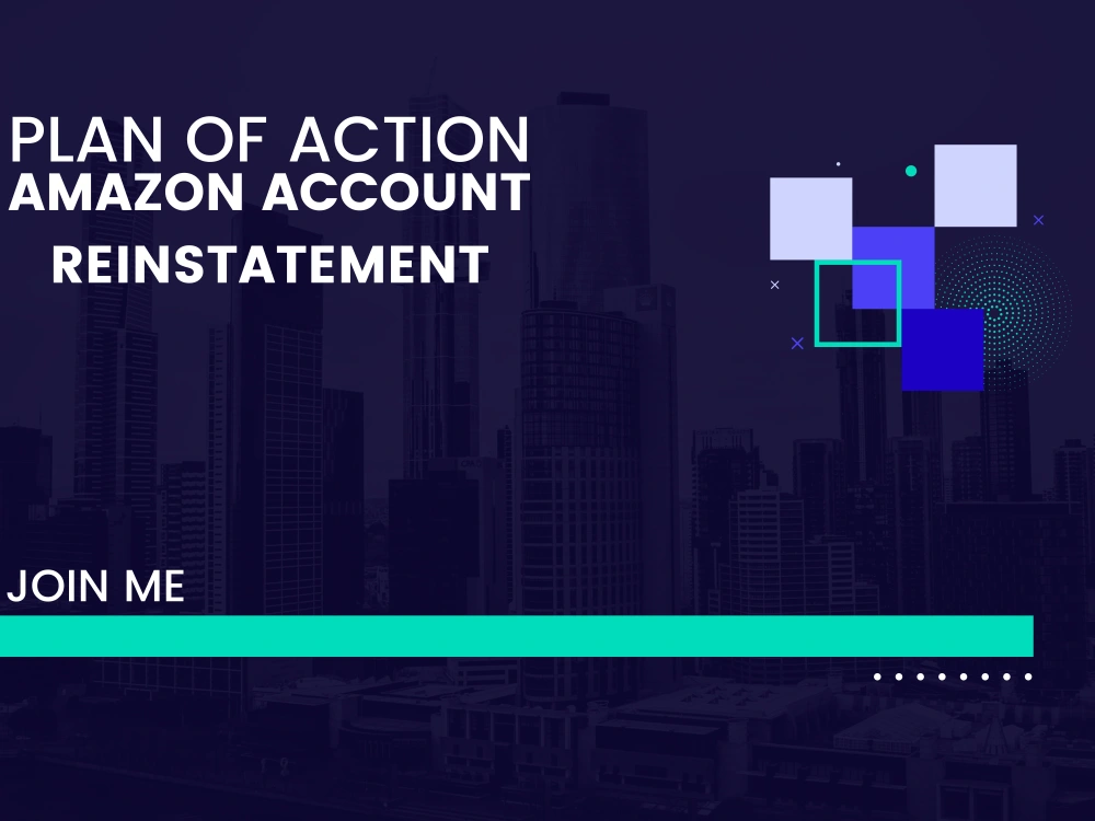 Plan of action for amazon account reinstatement | Upwork