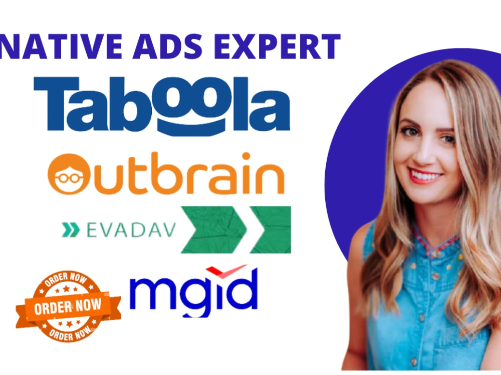 An expert to setup and manage your taboola ads, mgid, outbrain, native ads | Upwork