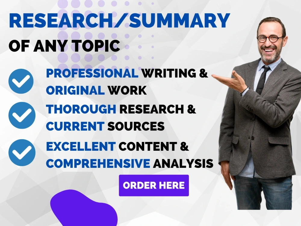 Summary, Research, Editing, Proofreading or Rewriting of any document ...