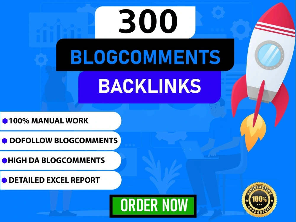 300 dofollow high authority blog comment backlinks | Upwork