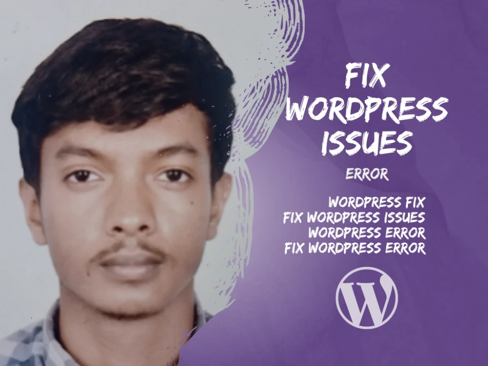 Fix Wordpress Issues Or Error Upwork