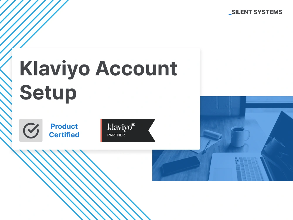 A comprehensive Klaviyo account setup | Upwork