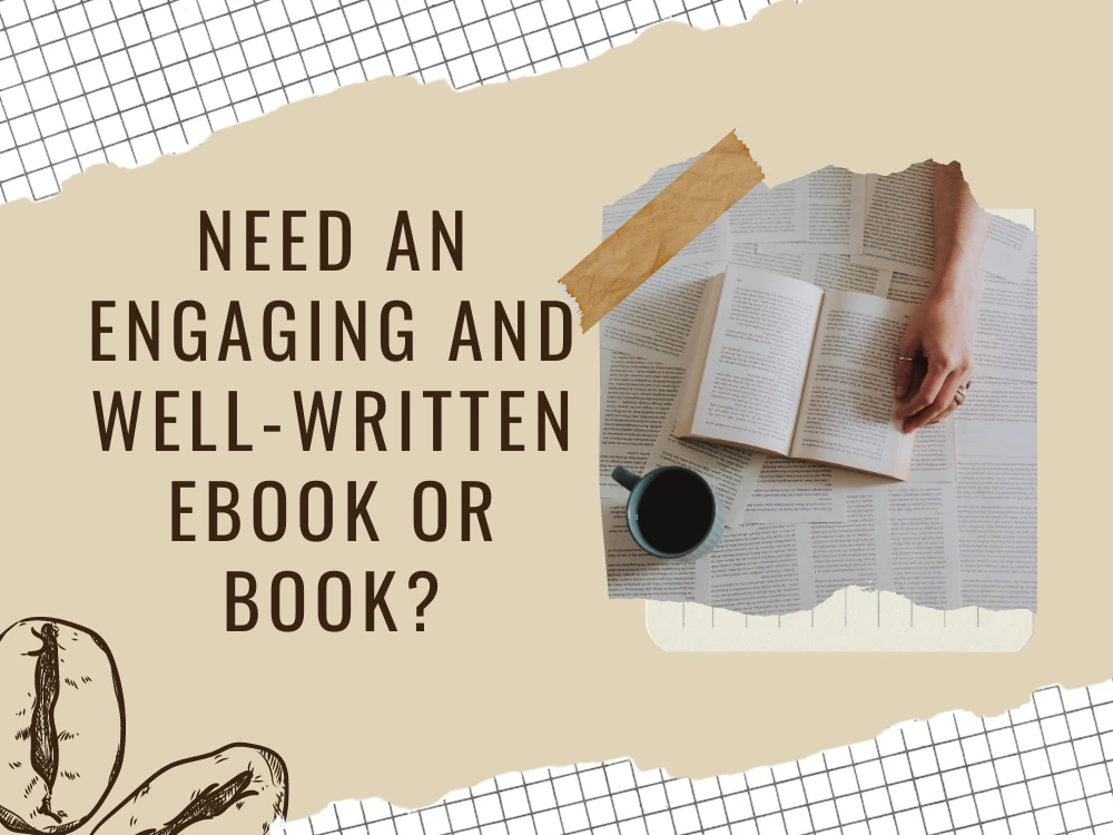 A well-written, original and highly enagaging E-Book or Book. | Upwork