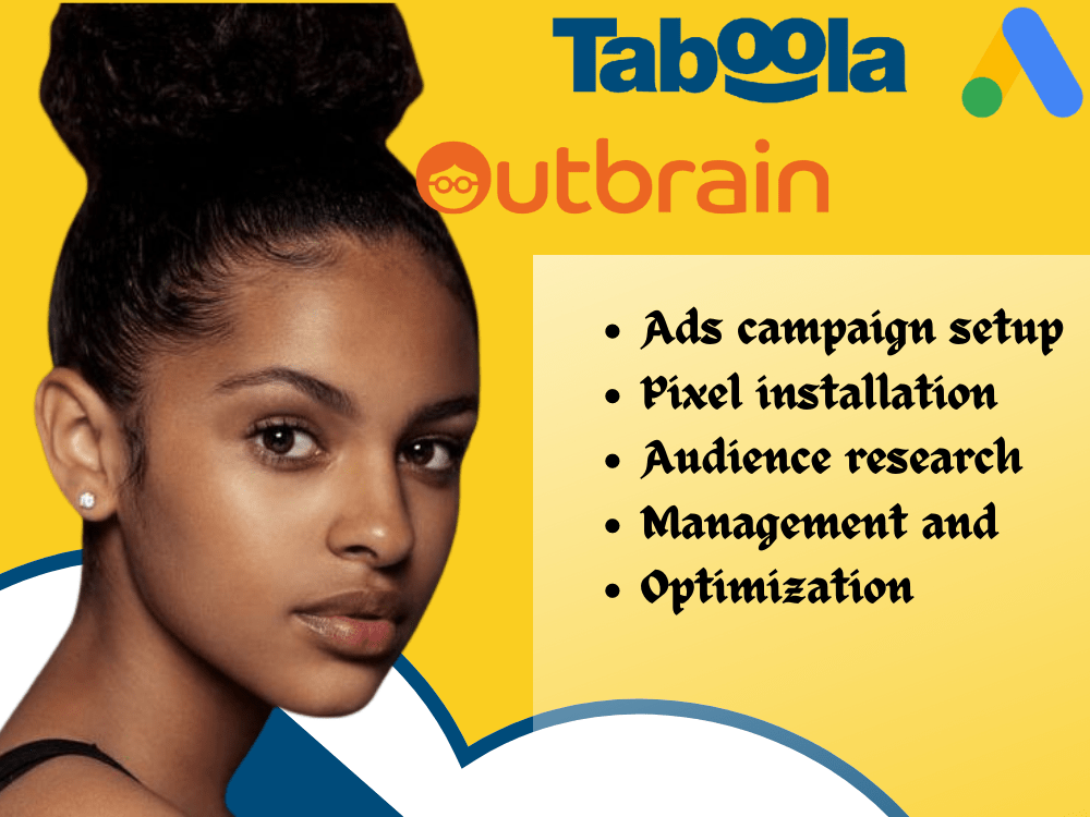 Taboola ads, outbrain ads, google ads, native ads campaign | Upwork