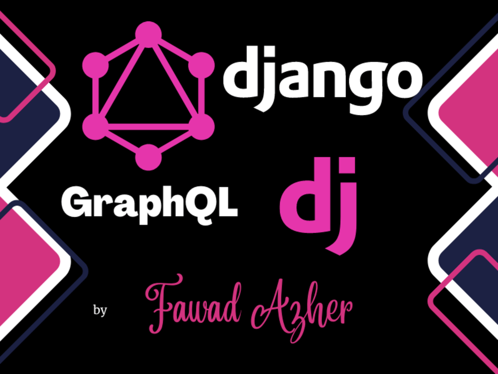 Development Of Your Graphql Api Using The Python Django Framework Upwork