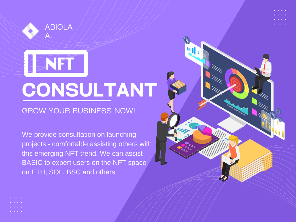 NFT senior advisor consultant for your metaverse p2e crypto NFT project ...