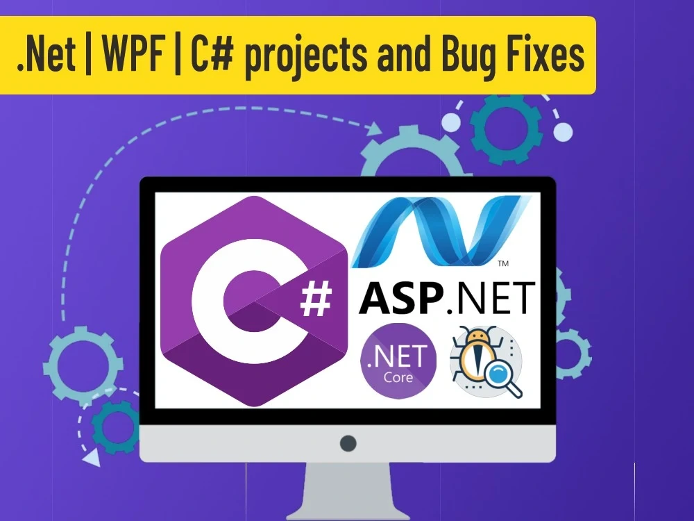 .Net | WPF | C# projects and Bug Fixes | Upwork