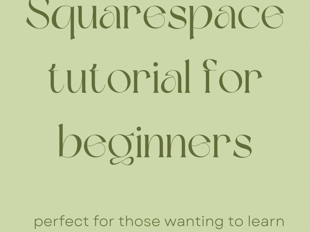 Squarespace tutorial (perfect for beginners!) | Upwork