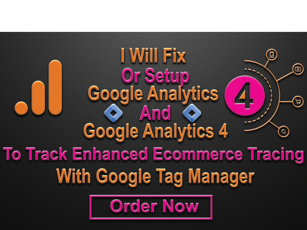 Google Analytics, Google Tag Manager & Enhance Ecommerce Tracking Setup ...