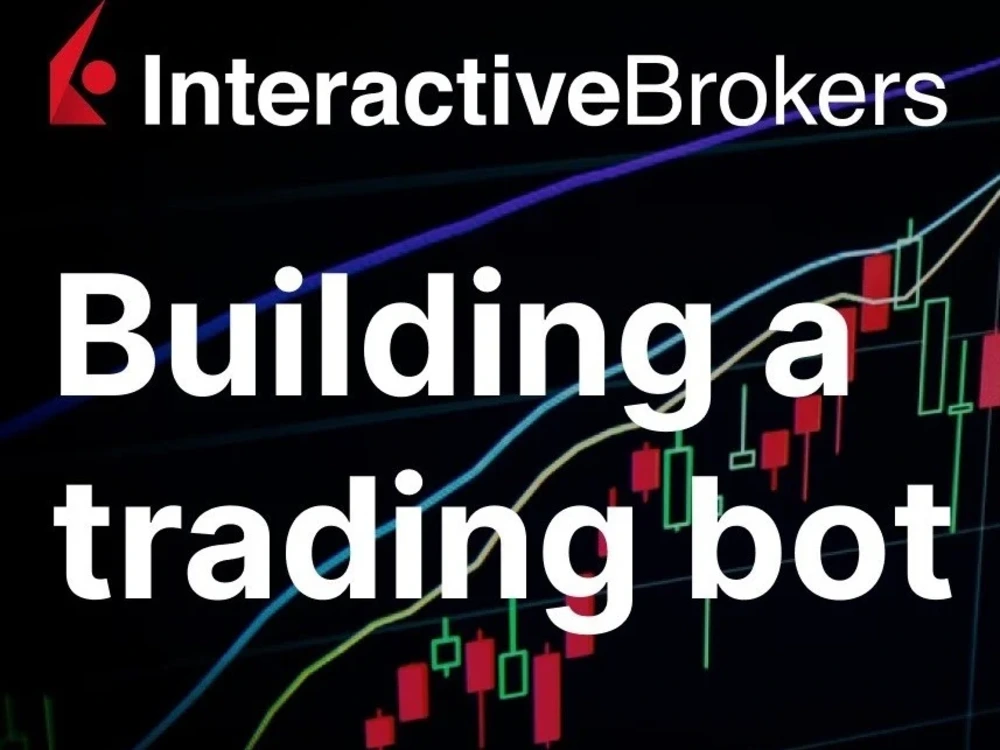 Interactive Brokers Automated Trading Bot Upwork