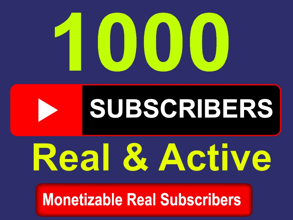 Real 1000 Youtube Subscribers For Your Channel | Upwork