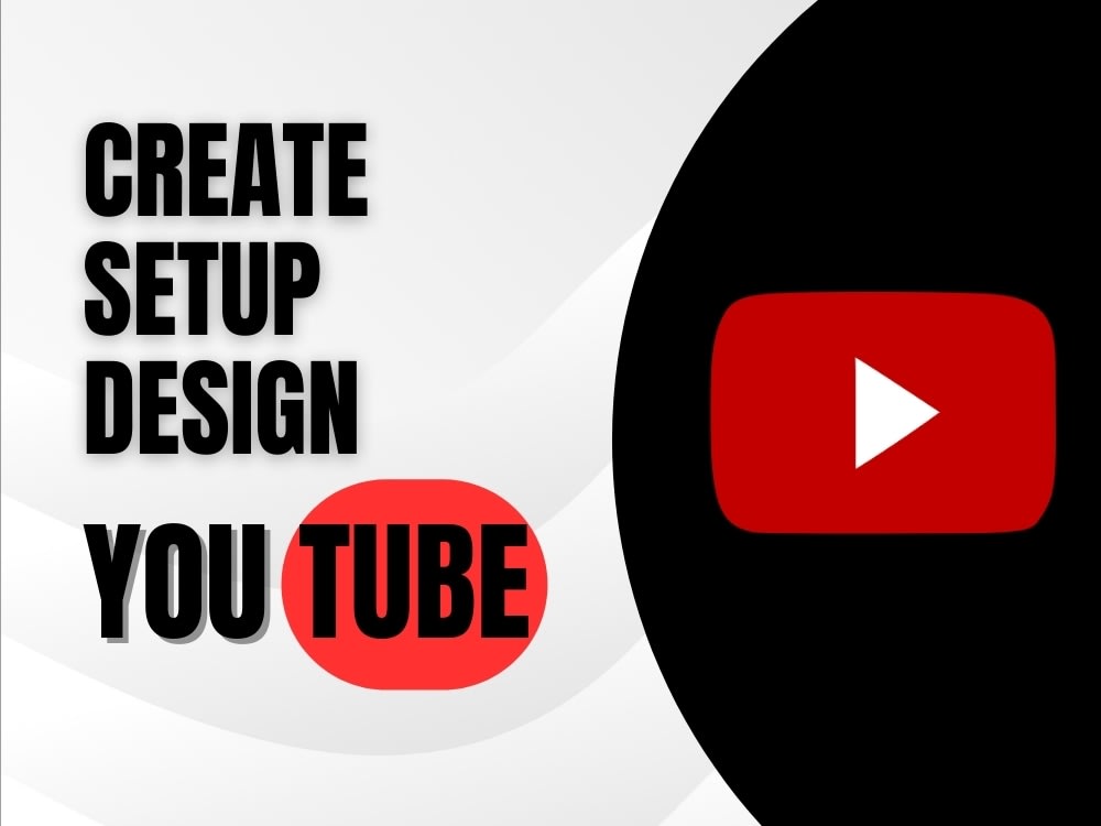Creation a full new YouTube Channel, setup, customization, logo art & intro | Upwork